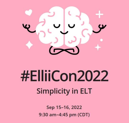 ElliConn 2022: Simplicity in ELT | TIRF