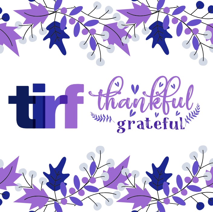 A Heartfelt Thank You to the TIRF Community | TIRF